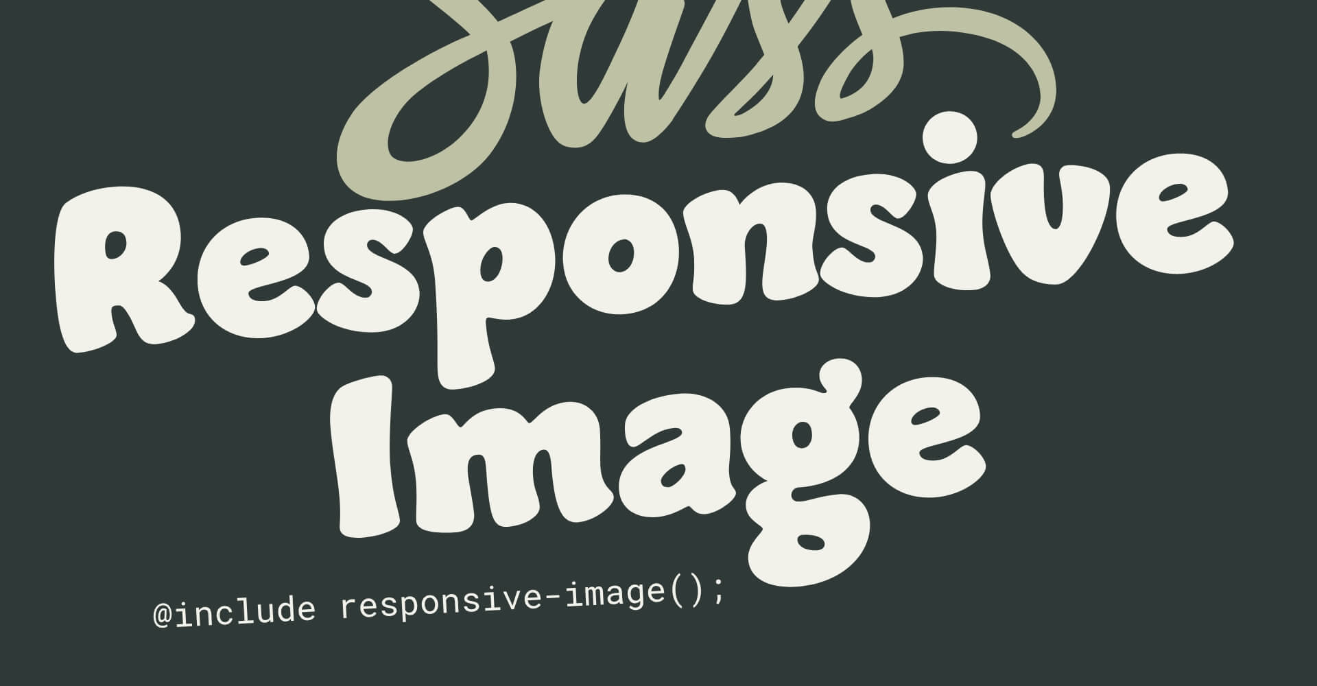 Responsive Image Sass Mixin · Gerillass Documentation 